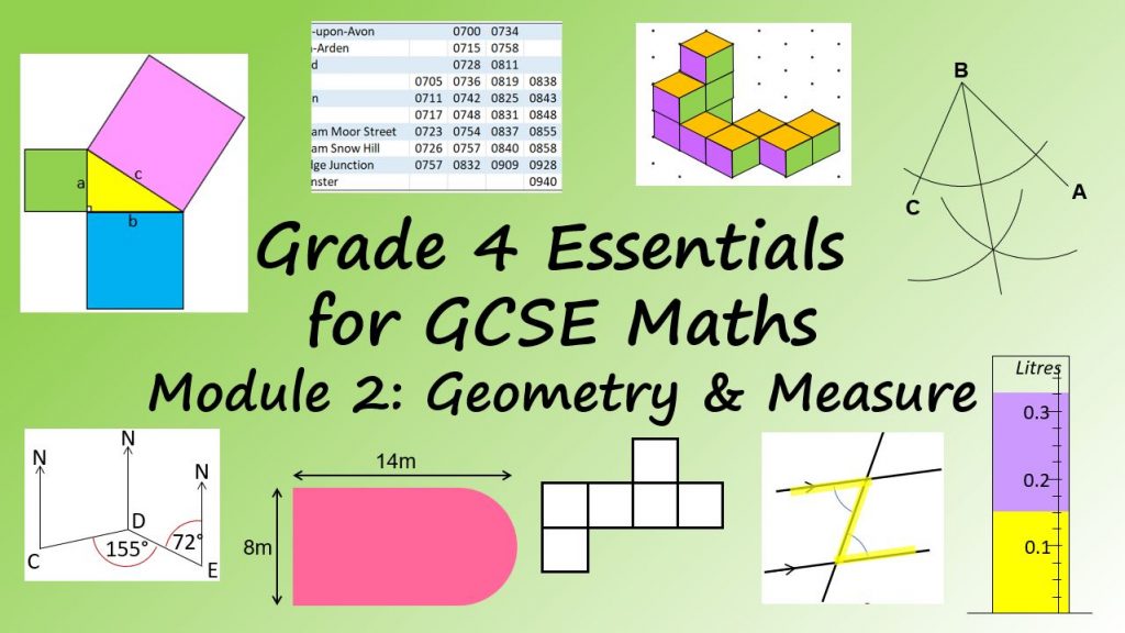 Grade 4 Essentials for GCSE Maths: Module 2: Geometry & Measure - Maths ...